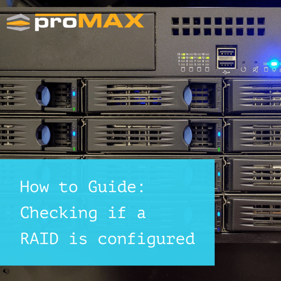 How to Guide: Checking if a RAID is configured
